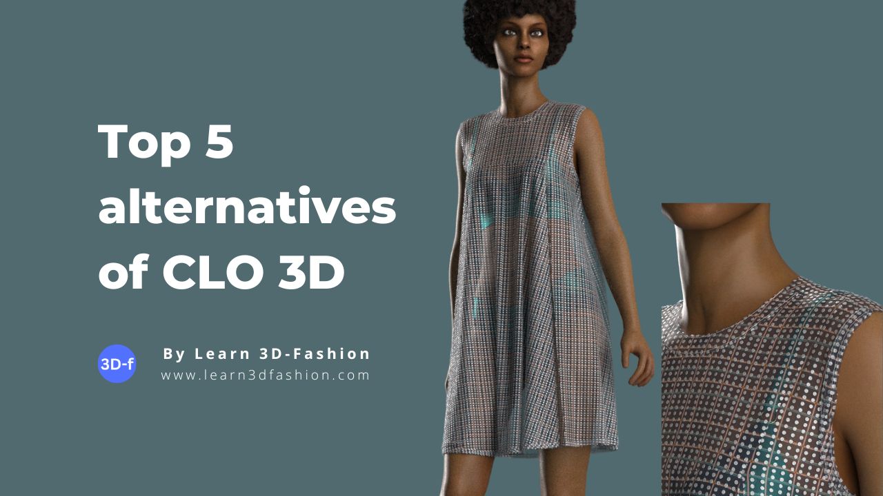 5 Best Alternatives to CLO | Learn 3D Fashion