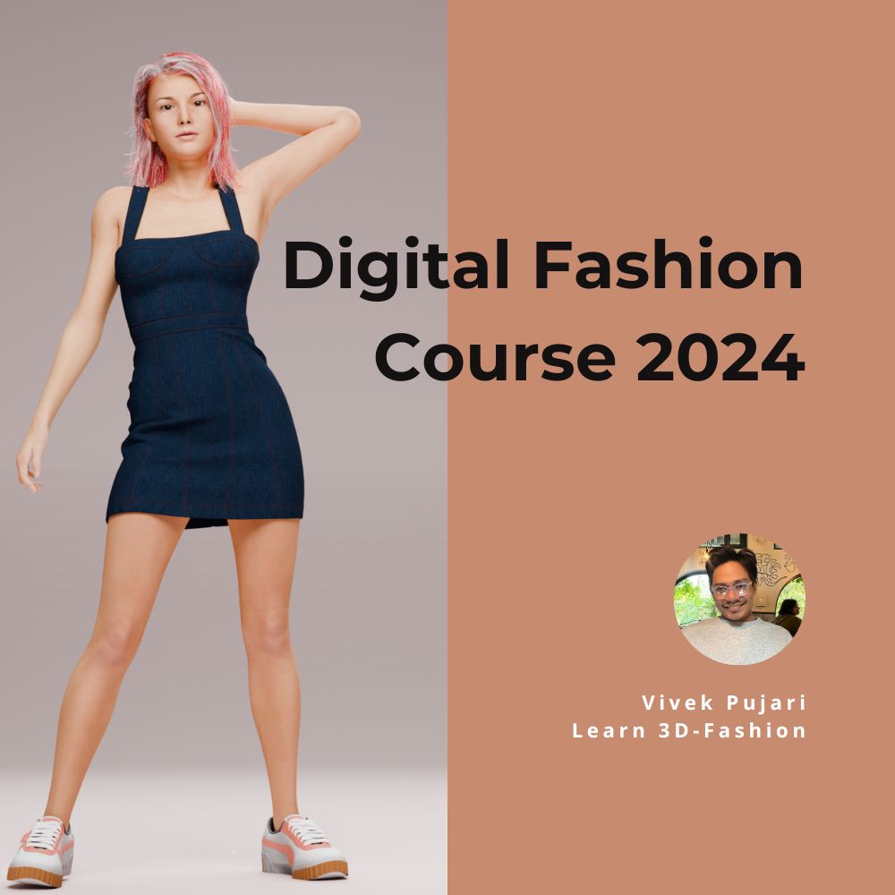 Digital Fashion Course | Top 3D Fashion Design Course